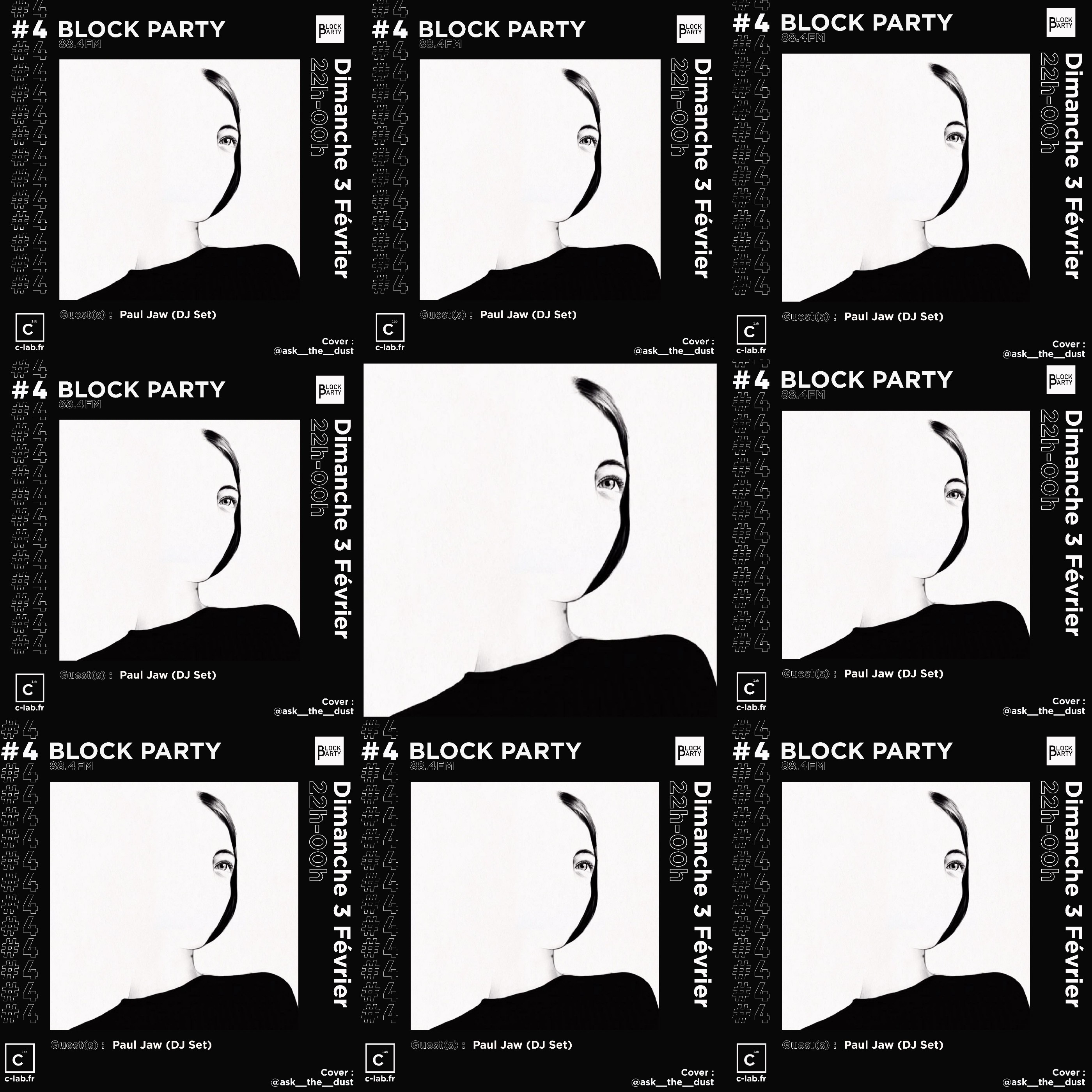 BLOCK PARTY #4 AVEC PAUL JAW (DJ SET) - BLOCK PARTY - Radio C-Lab